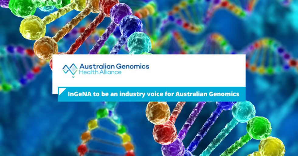 InGeNA to be an industry voice for Australian Genomics - InGeNA
